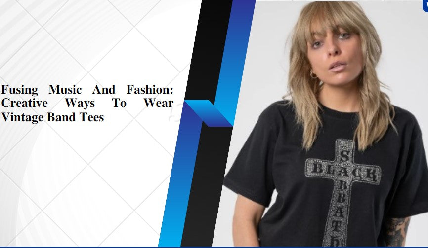Fusing Music And Fashion: Creative Ways To Wear Vintage Band Tees ...